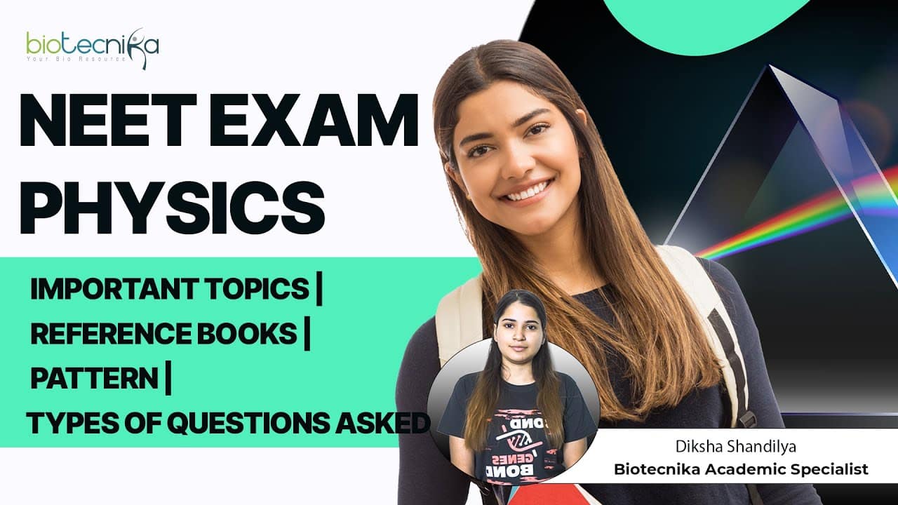 NEET Exam Physics - Important Topics | Reference Books | Pattern
